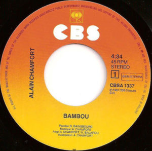 ALAIN CHAMFORT – Bambou – Histoires des chansons