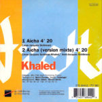 KHALED – Aïcha – Histoires des chansons