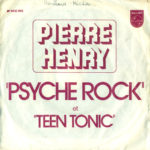 PIERRE HENRY – Psyché rock – Histoires des chansons