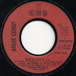 ANNIE CORDY – Cho Ka Ka O – Histoires des chansons