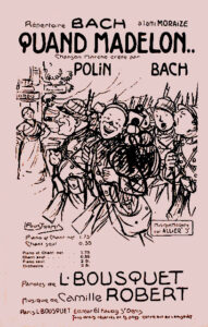 BACH – Quand Madelon – Histoires des chansons