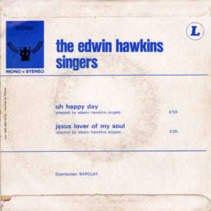 THE EDWIN HAWKINS SINGERS – Oh happy day – Histoires des chansons