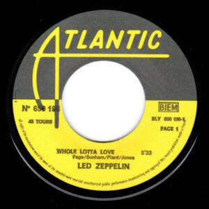 LED ZEPPELIN – Whole lotta love – Histoires des chansons