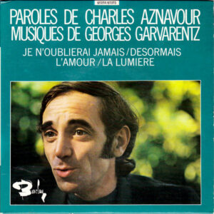 CHARLES AZNAVOUR – Désormais – Histoires des chansons